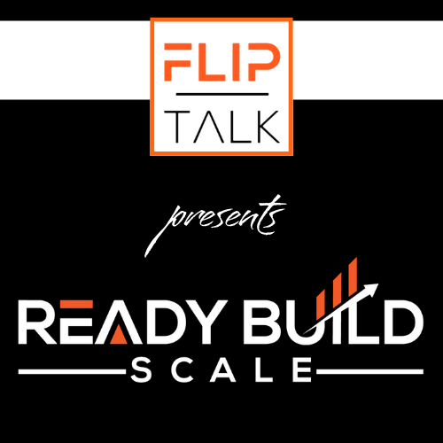 Flip Talk Presents READY. BUILD. SCALE.